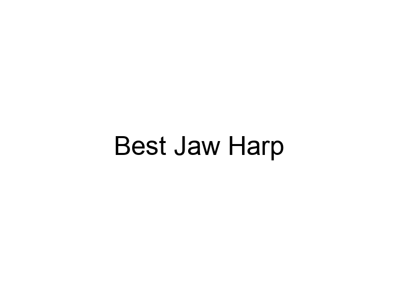 Best Jaw Harp » Ethatria